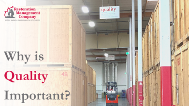 Why Quality is Important - RMC